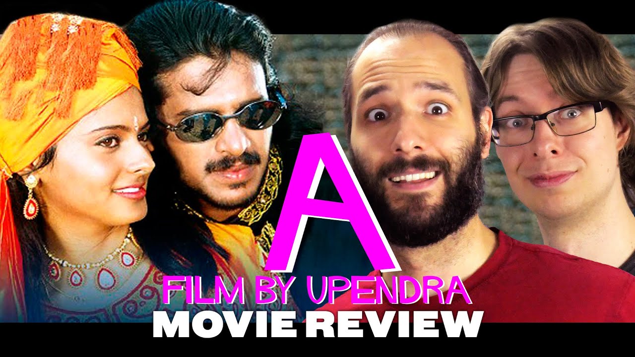 A: Film by Upendra (1998) - Movie Review | Bold Kannada Cinema - YouTube