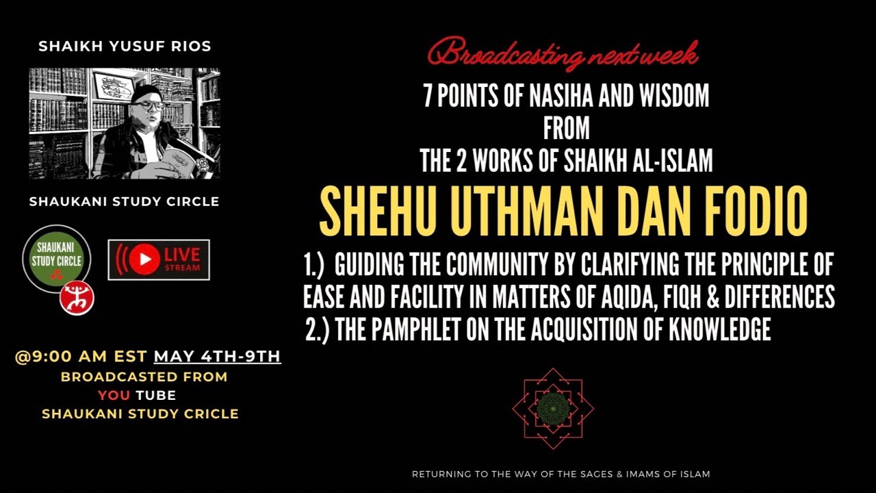 7 points of Nasiha & Wisdom by Shehu on Aqida and Fiqh | Part 1: Aqida ...
