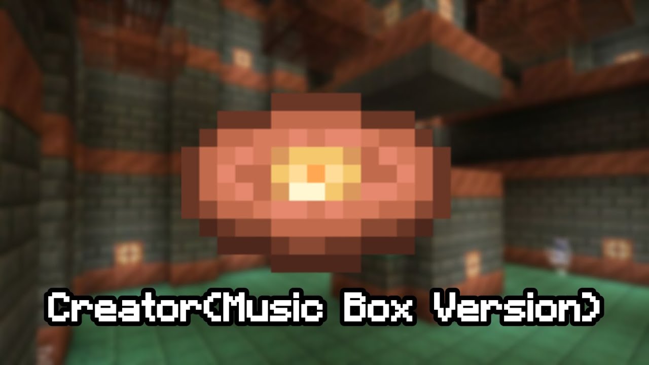 Minecraft 1.21 Soundtrack | Lena Raine - Creator (Music Box Version ...