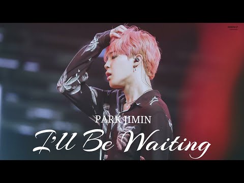 Park Jimin x I'll Be Waiting (Kabhi Jo Baadal) || FMV