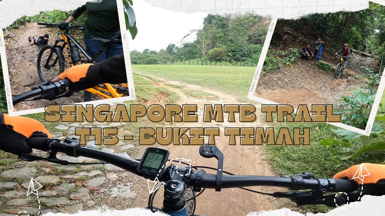 SINGAPORE MTB TRAIL | T15 TO BUKIT TIMAH - YouTube