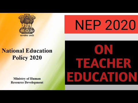 NEP 2020 ON TEACHER EDUCATION - YouTube