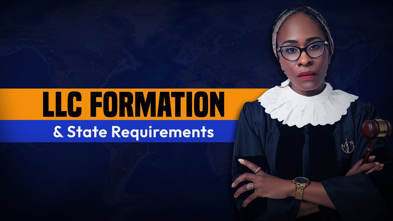 LLC Formation & State Requirements - YouTube