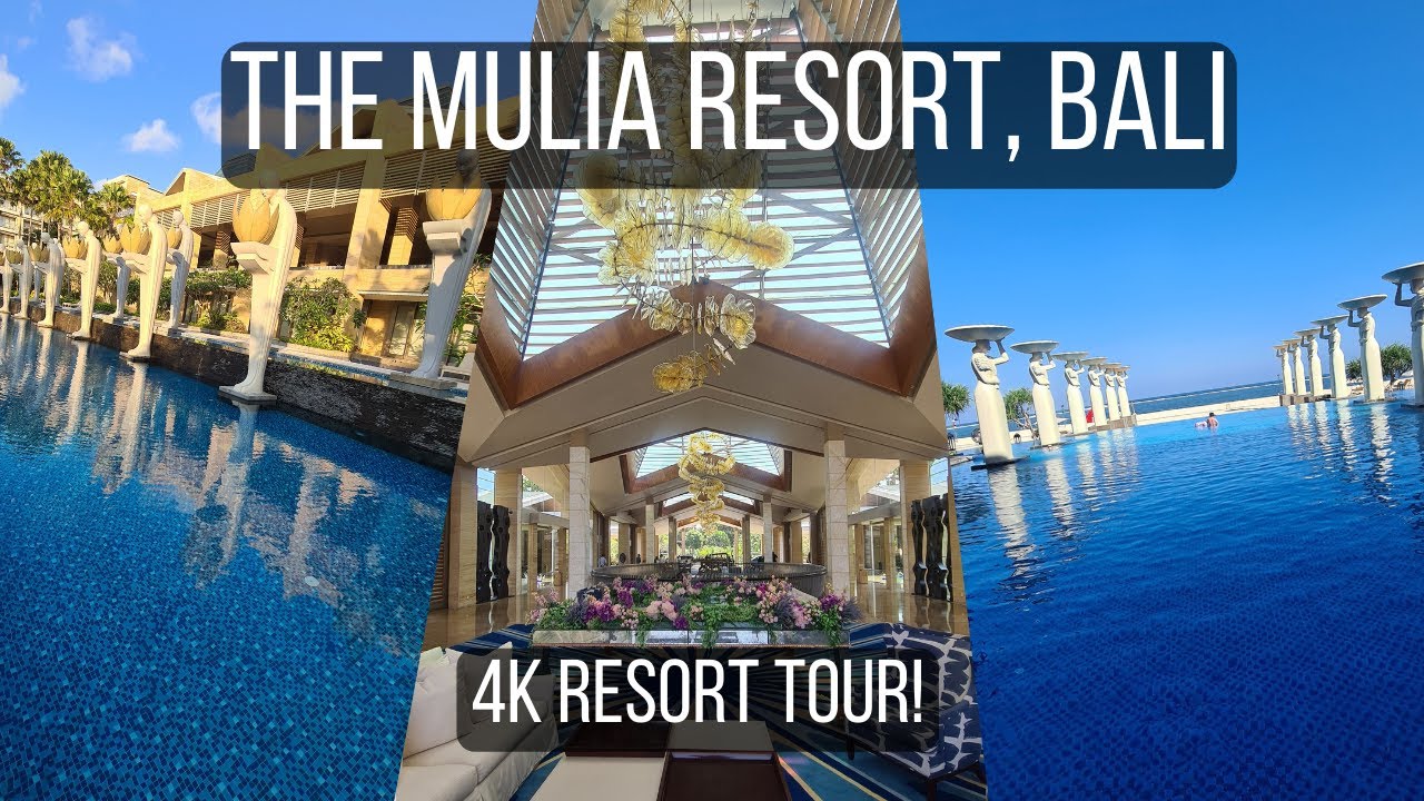 The Mulia Resort, Nusa Dua, Bali | 4K Resort Tour - YouTube