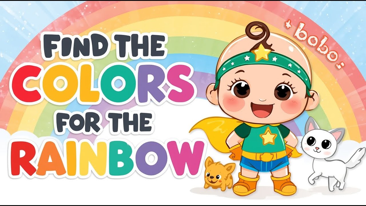 🎨Bobo Learns Colors/ Finding the Colors for the Rainbow 🌈 - YouTube