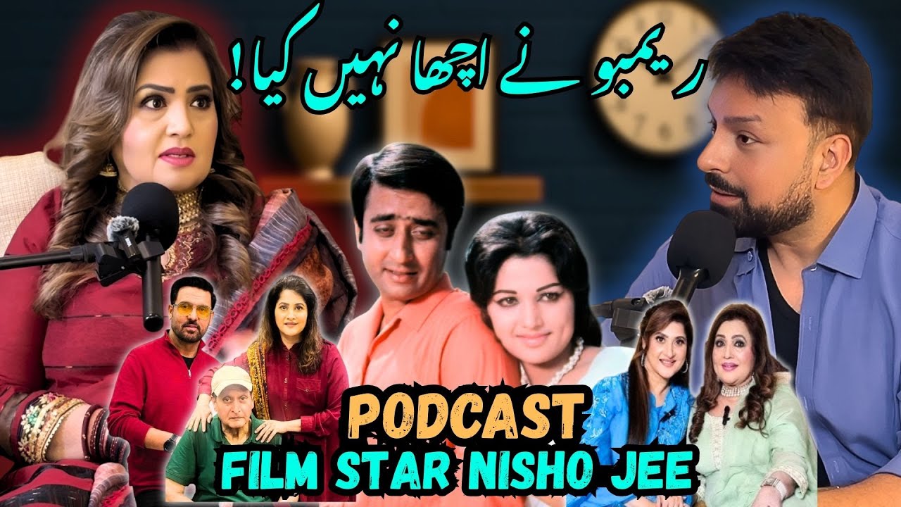 Podcast With Nisho Jee - Lollywood Film Star - Full Interview - Pakistani Actress - SABIH SUMAIR ...