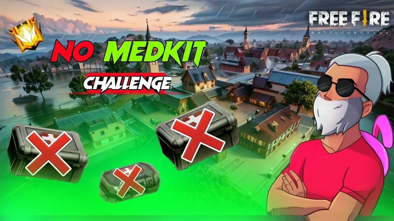 NO MEDKIT CHALLENGE 😨 || IMPOSSIBLE CHALLENGE IN BR RANKED MATCH || GW ...