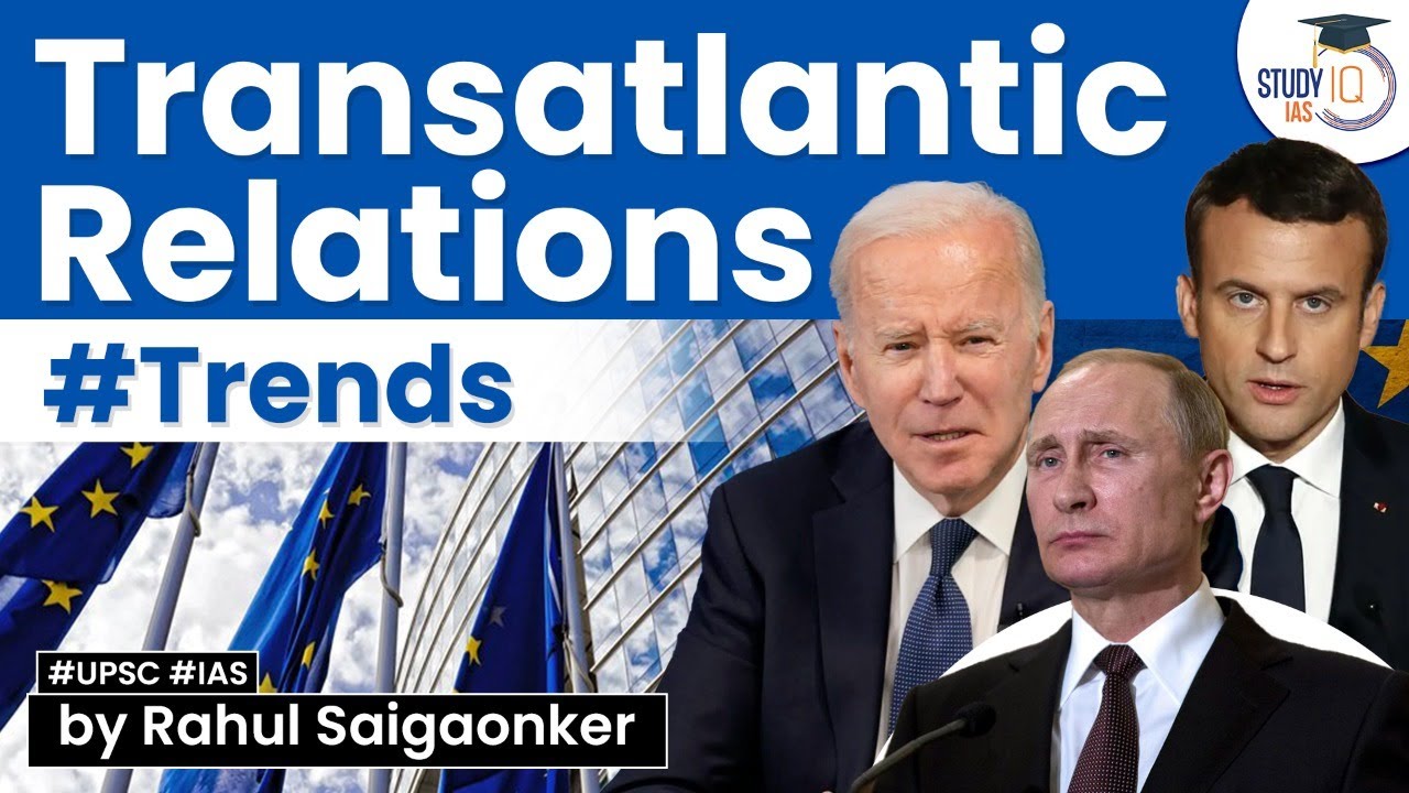How will the Russia Ukraine crisis shape the transatlantic relations ...