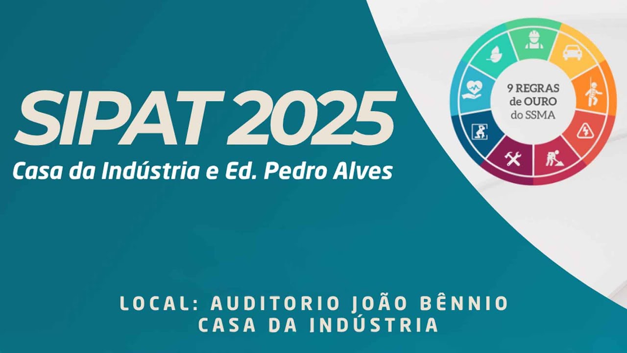 SIPAT - 2025 - Palestra: Ambiente seguro: Compliance e prevenção ao ...