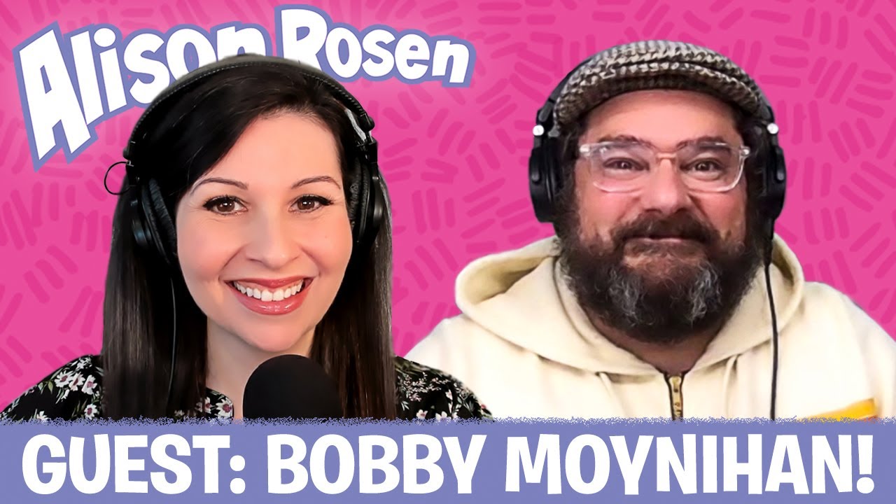 BOBBY MOYNIHAN | Alison Rosen Is Your New Best Friend (full episode ...