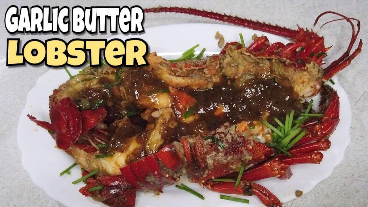 GARLIC BUTTERED LOBSTER RECIPE - YouTube