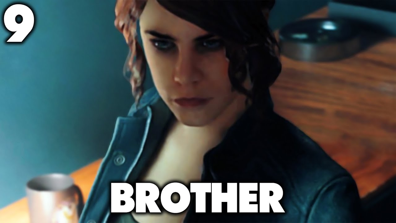 CONTROL Walkthrough Gameplay Part 9 - BROTHER (Full Game) - YouTube