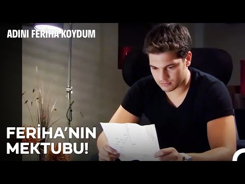 Ben Yazarken Ağladım, Sen Okurken Ağlama... - Adını Feriha Koydum 33. Bölüm
