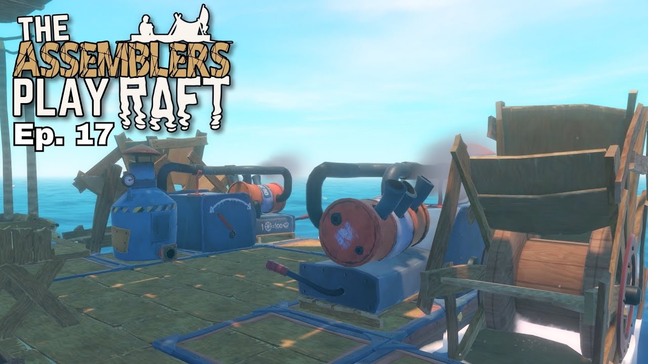 Captain Hook | Ep. 17 | The Assemblers Play RAFT - YouTube