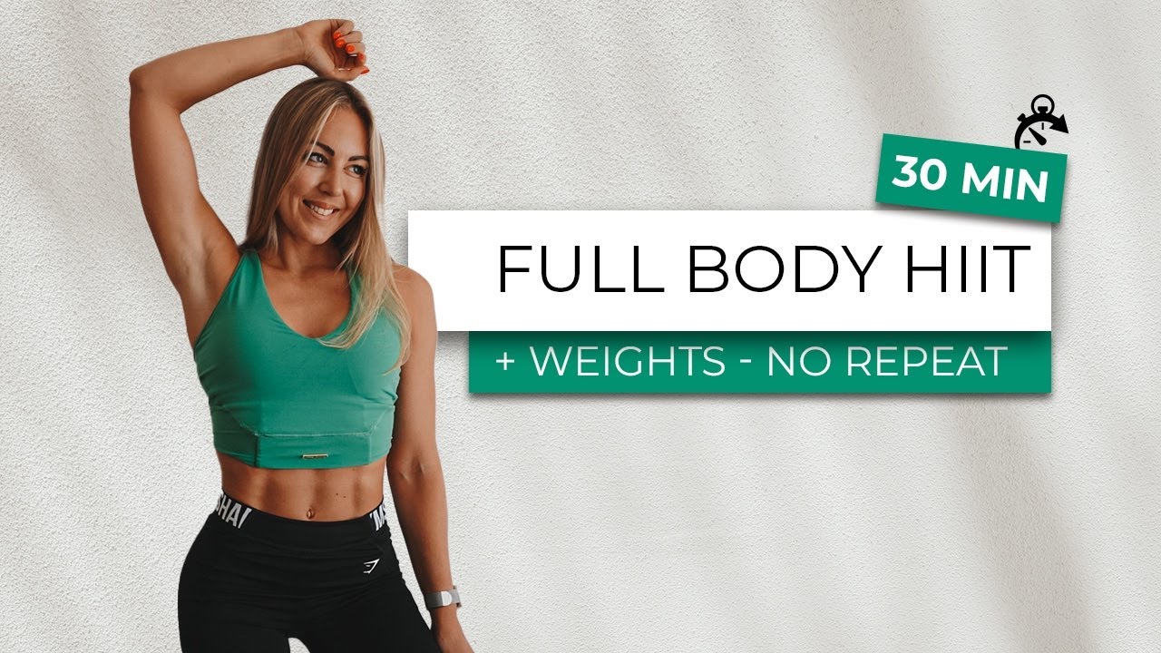 30 MIN FULL BODY HIIT + WEIGHTS + ABS FINISHER - YouTube