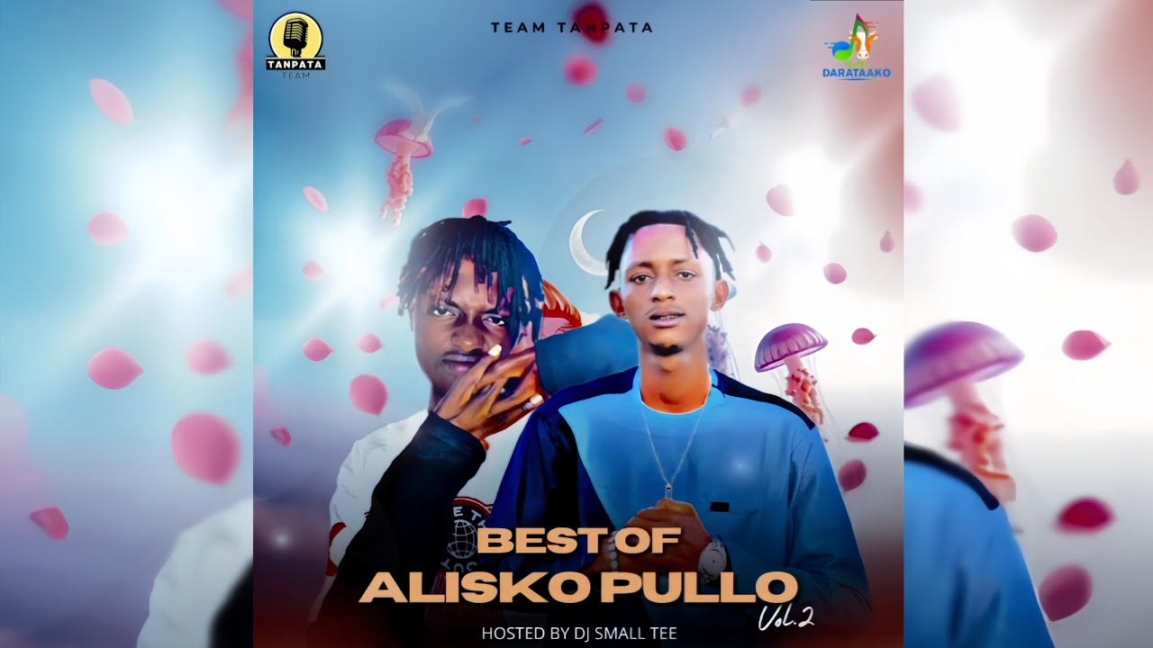 DJ Small Tee - Best Of Alisko Pullo (Official Mixtape Vol2) - YouTube