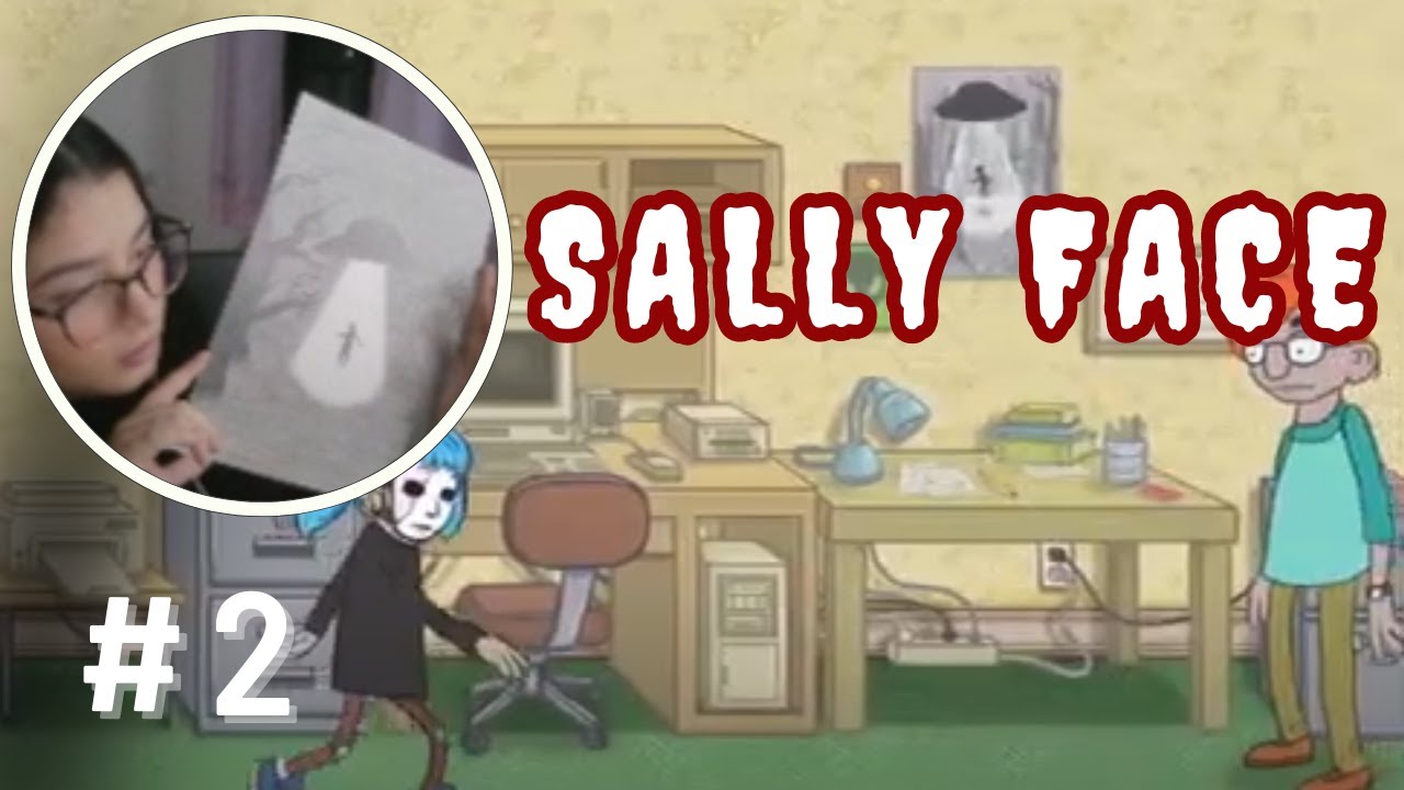 Sally Face capítulo 2 - YouTube