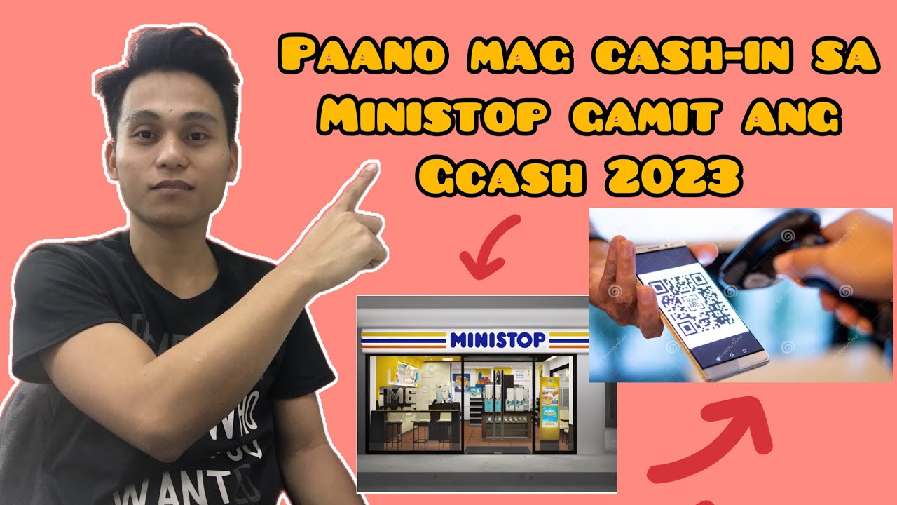Paano MagCash-in sa Ministop using Gcash 2023 |Generate Barcode and No ...