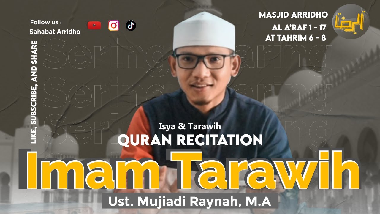 Tarawih Ramadhan 1444 H || Ust. Mujiadi Raynah, M.A - YouTube