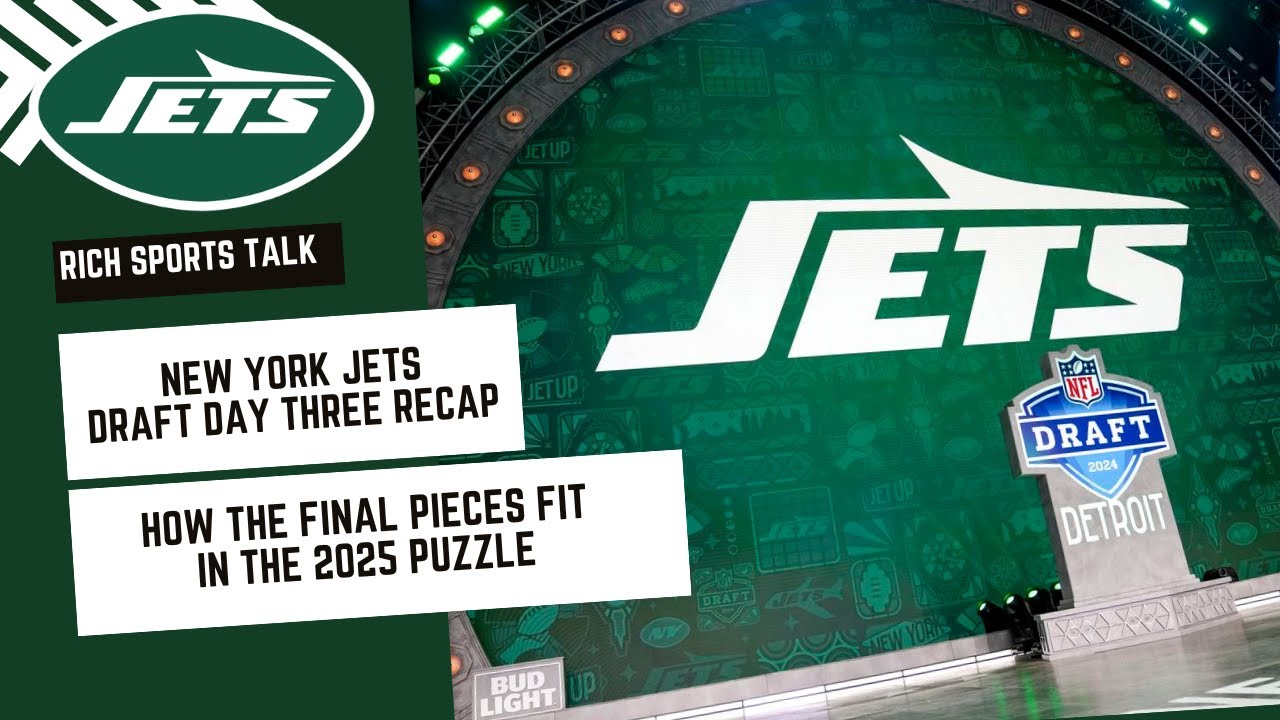 New York Jets: NFL Draft Day Three Recap - YouTube