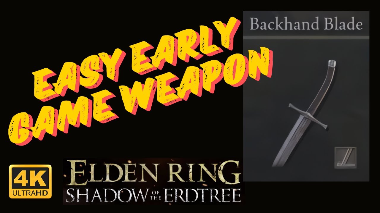 Easy Early Game Weapon: Backhand Blade Guide! 🗡️ - YouTube