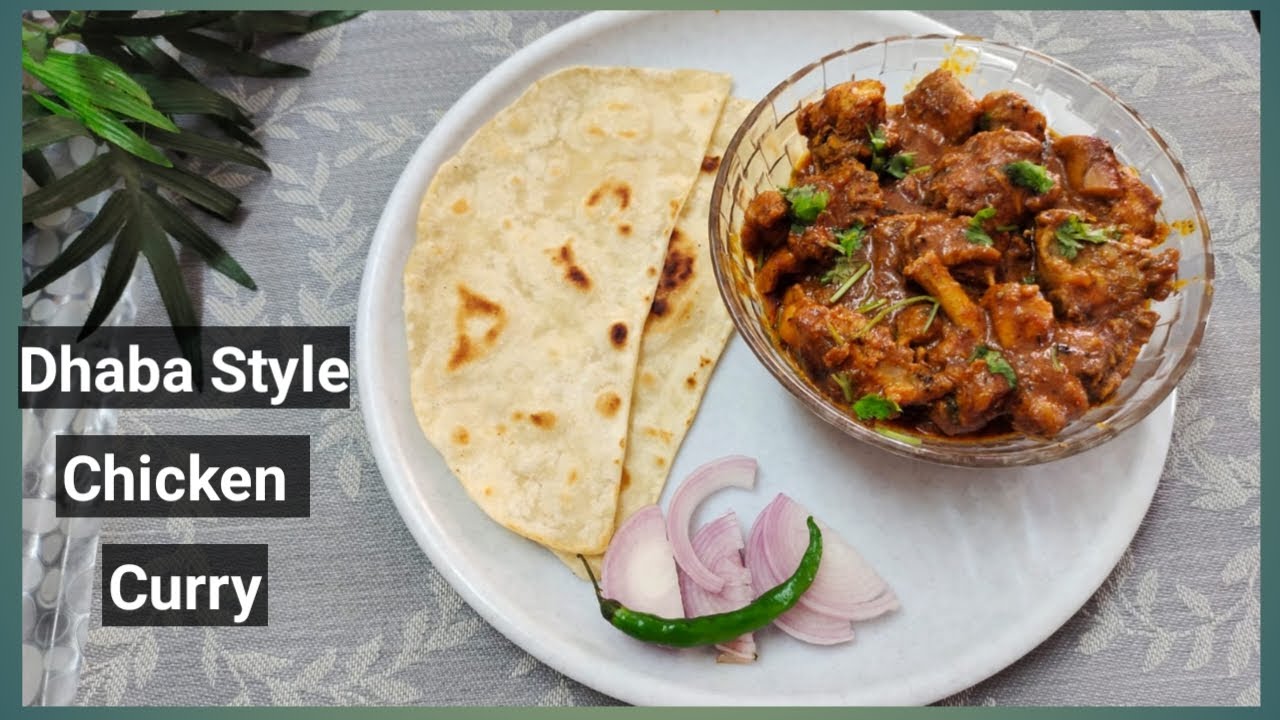 Chicken Curry Kaise Banate | How To Prepare Dhaba Style Chicken Curry ...
