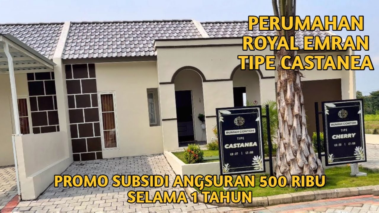 RUMAH MODERN MINIMALIS ‼️ TIPE CASTANEA ‼️ PERUMAHAN ROYAL EMRAN - YouTube