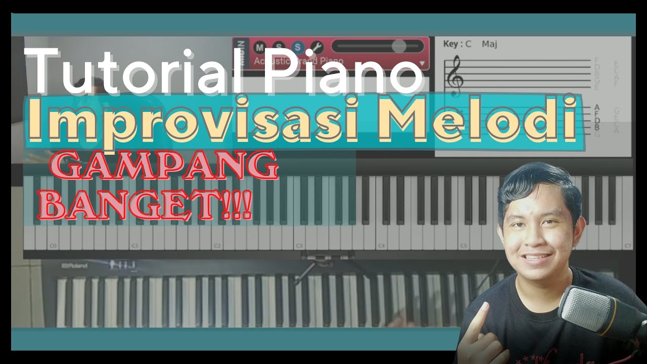 Tutorial Improvisasi Melodi // Improv Maniss!!!! - YouTube