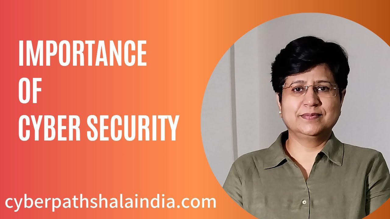The Critical Importance of Cyber Security Explained! - YouTube
