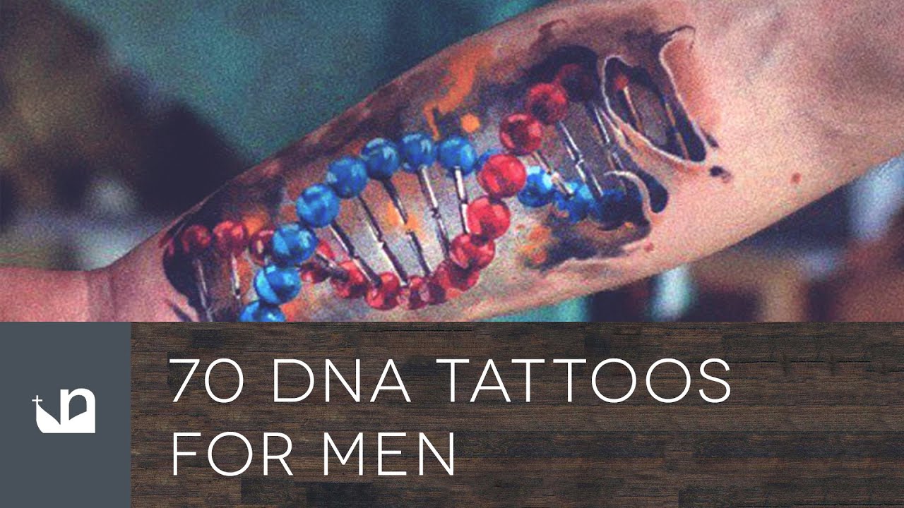 70 DNA Tattoos For Men - YouTube