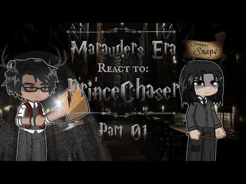𖤓 HP AU | Mauraders Era React to PrinceChaser/Jeverus | 2X | ENG | PART 01/02