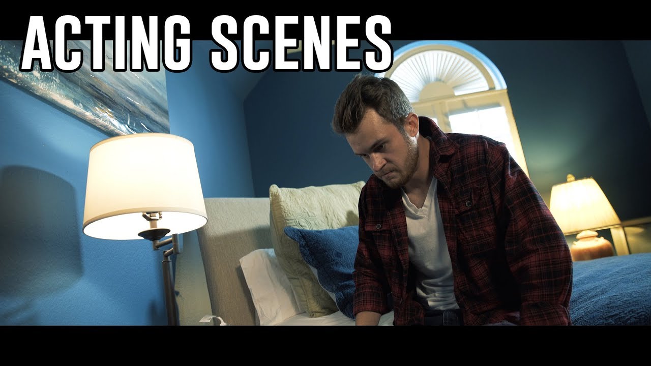 HOW TO DO ACTING SCENES FOR CAMERA - YouTube