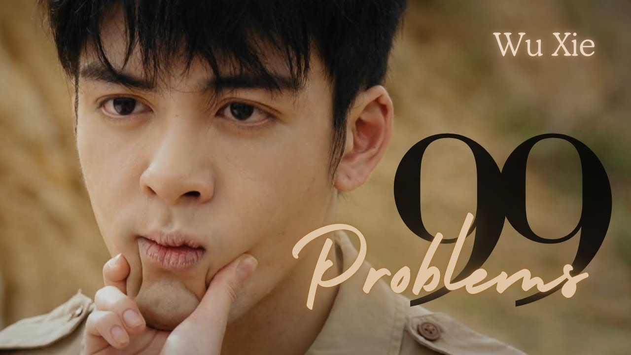 The Lost Tomb: Ultimate Note || Wu Xie || 99 Problems - YouTube