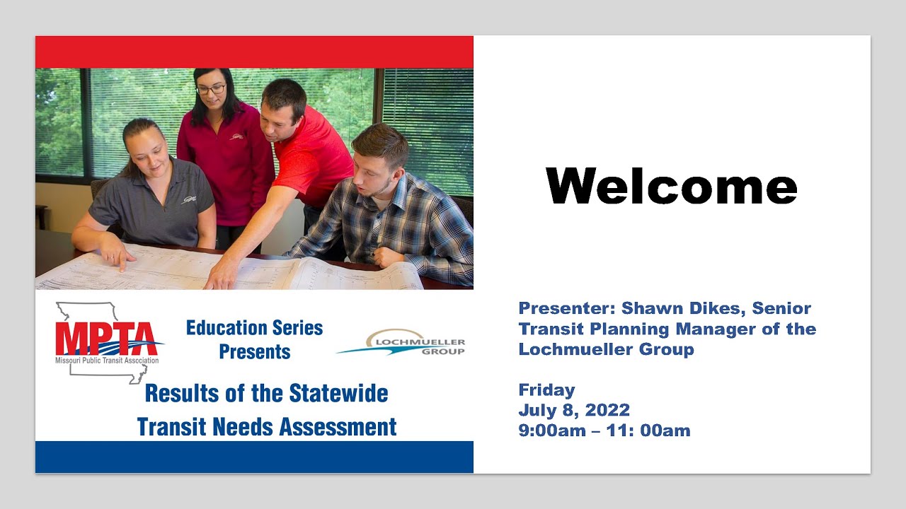 MPTA Education Series: Results of the Missouri Transit Needs Assessment ...