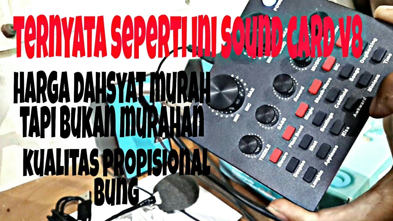 Unboxing audio interface v8. Tes cara kerja sound card murah ini. Luar ...