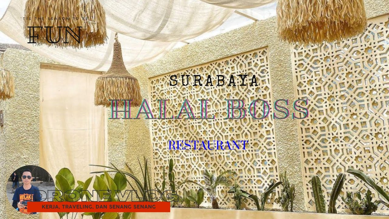 HALAL BOSS Restaurant Surabaya - YouTube