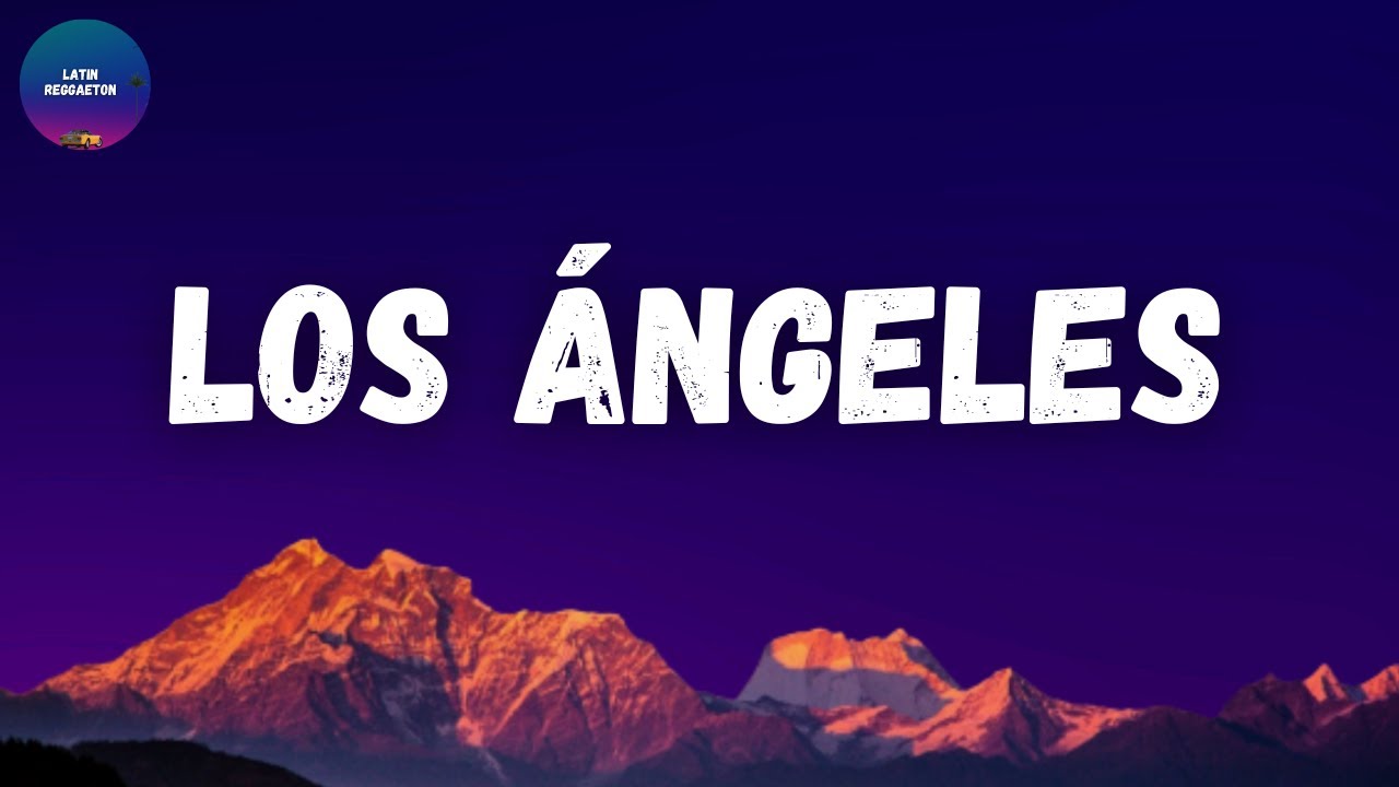 Aitana - Los Ángeles (Letra/Lyrics) - YouTube