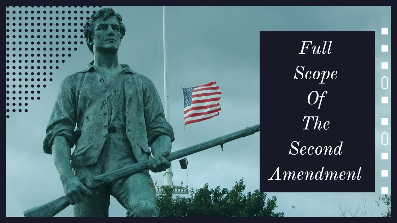 Full Scope Of The Second Amendment: Beyond Individual Self-Defense ...