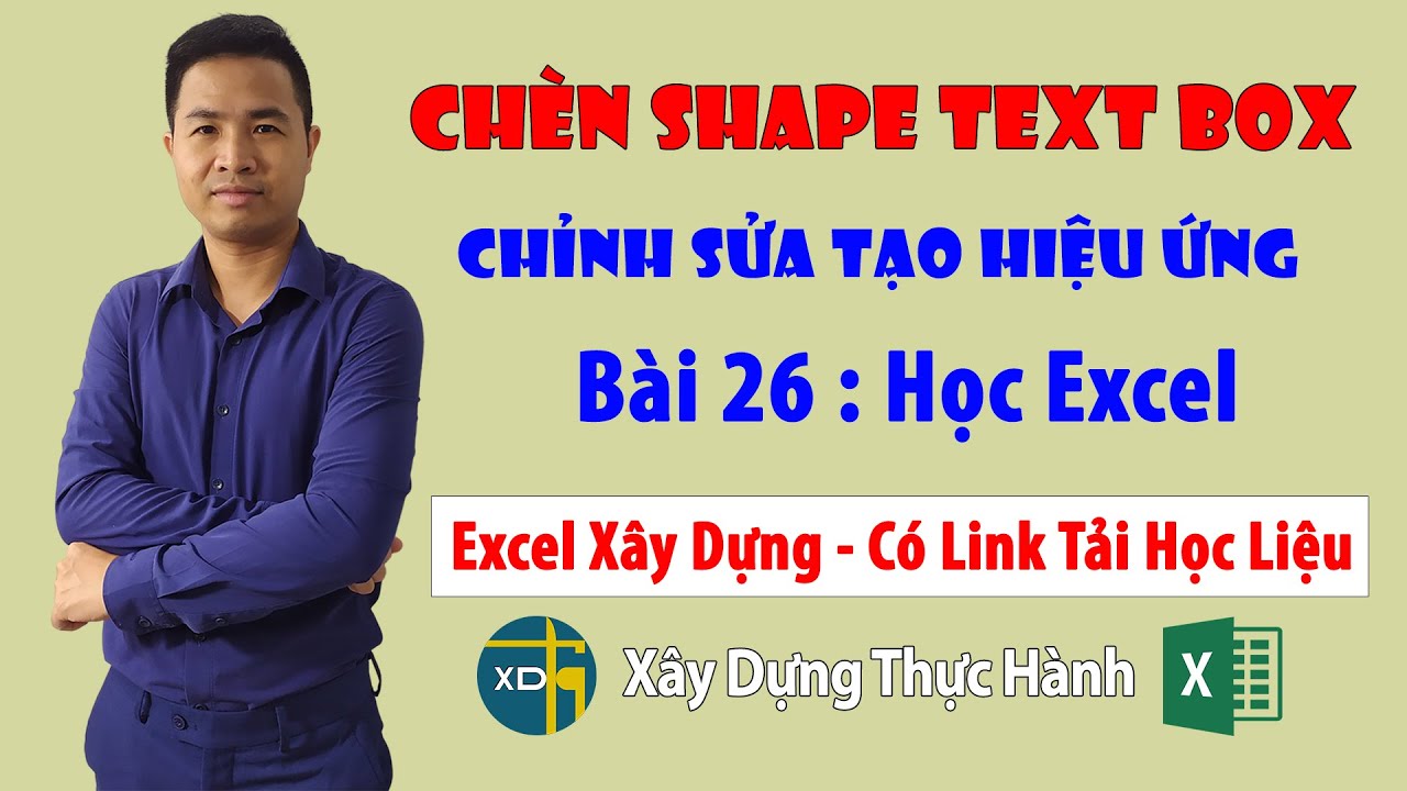 Bài 26: Cách chèn Shapes va Text Box trong Excel - YouTube