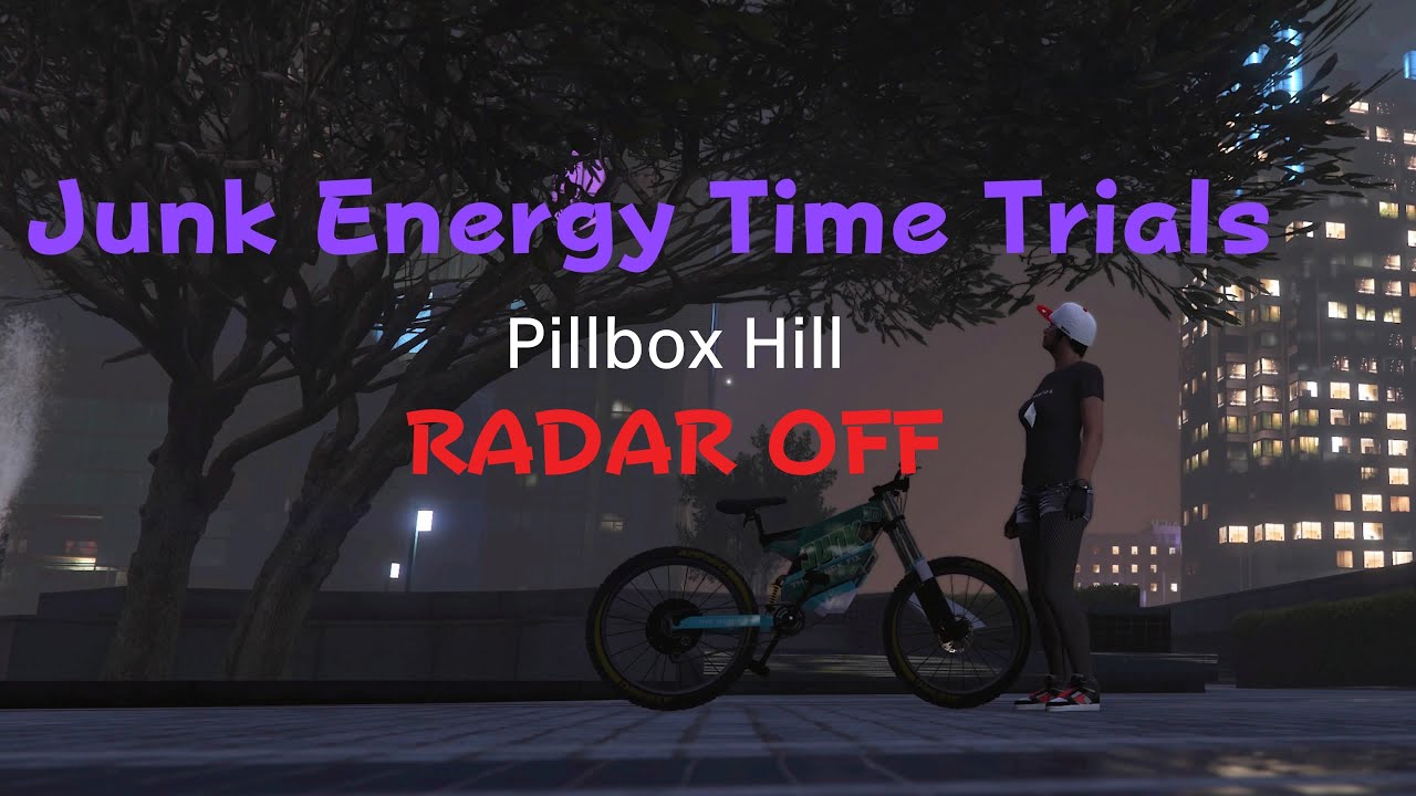 GTA ONLINE | JUNK ENERGY TIME TRIAL — Pillbox Hill [radar off] - YouTube
