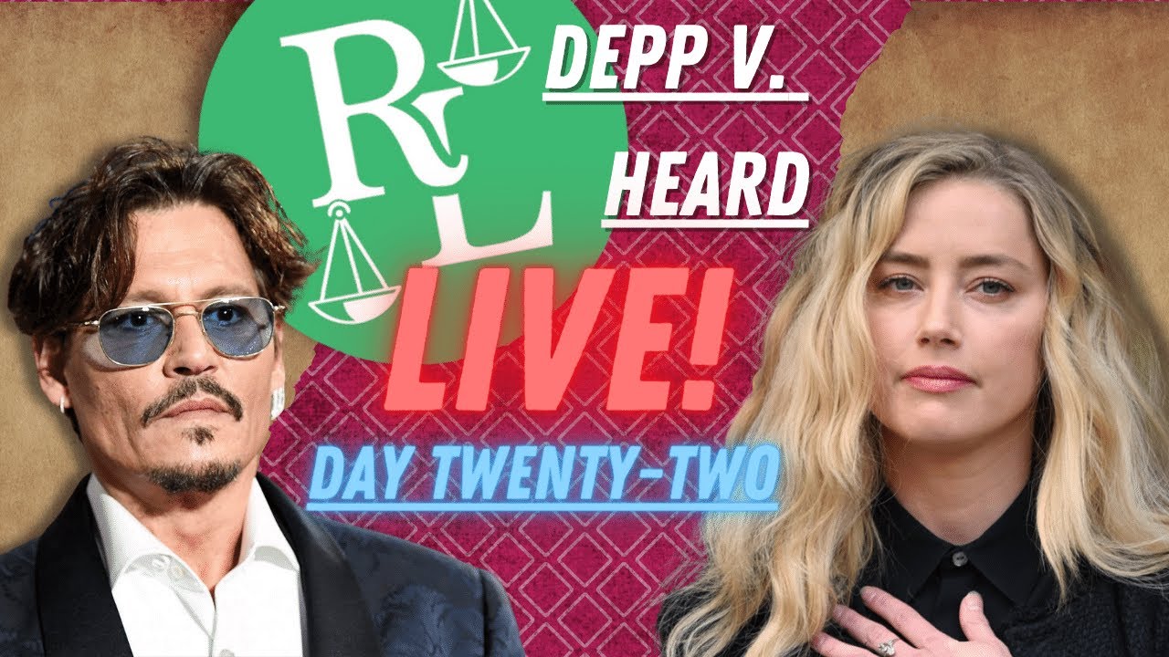Johnny Depp vs. Amber Heard Trial LIVE! - Day 22 - JOHNNY DEPP Takes ...