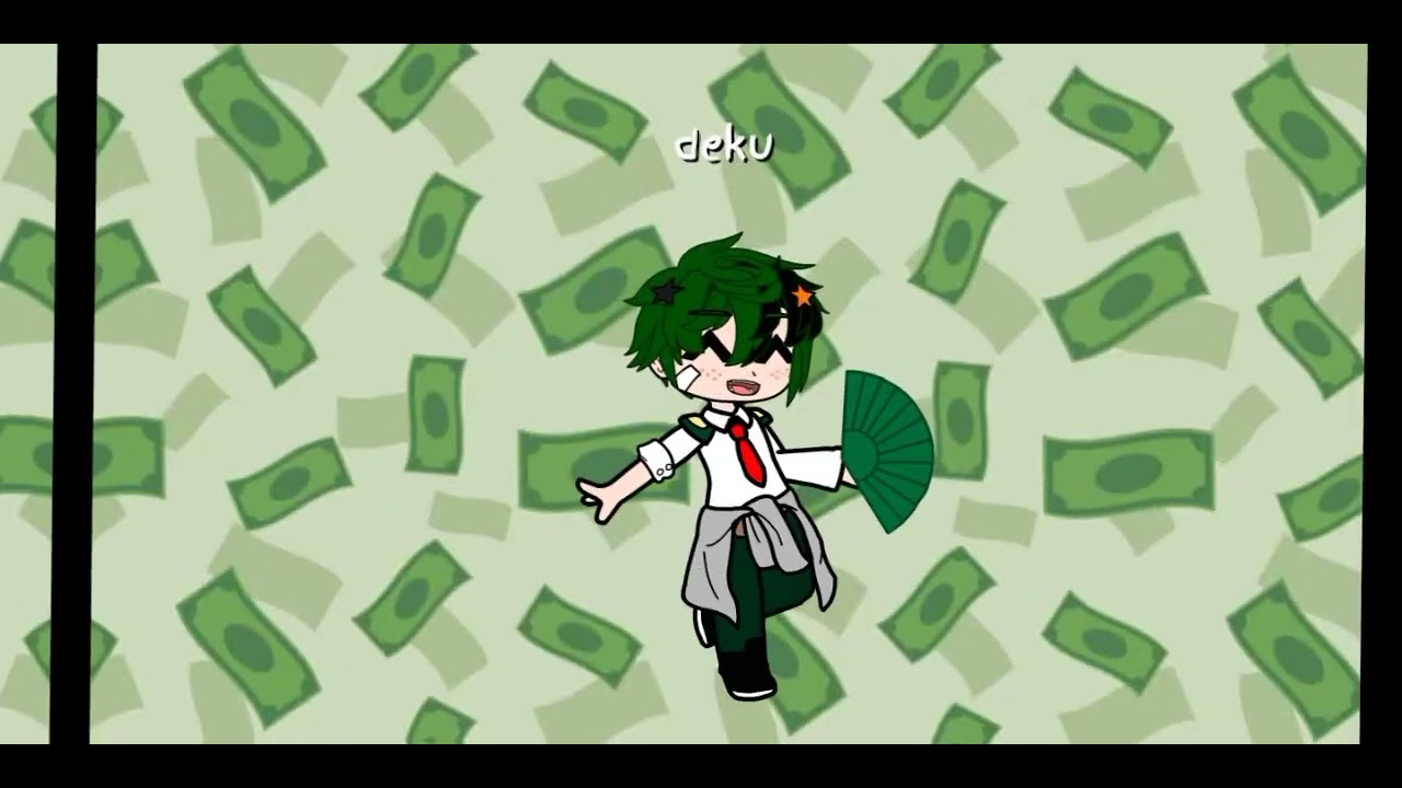 💲~money money green green~💲/mha/deku/izuku midoriya/meme💖 - YouTube