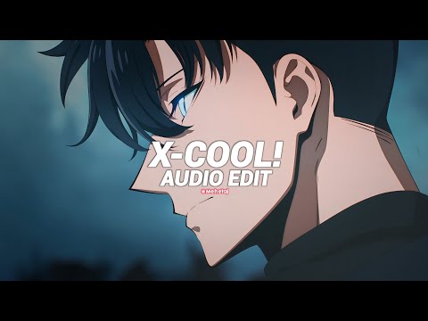 X-cool! (instrumental / ultra slowed) - tienanh109 [edit audio]