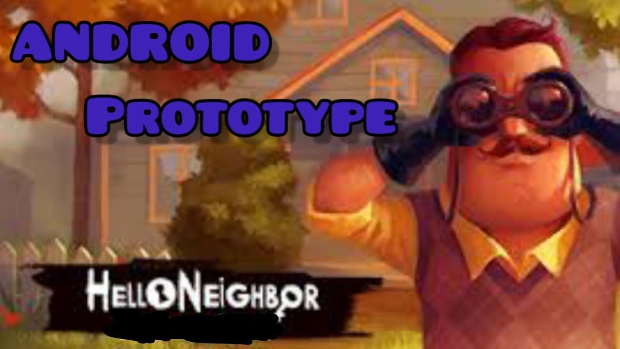 Hello Neighbor Prototype + Link Dev: ICEBERG - YouTube