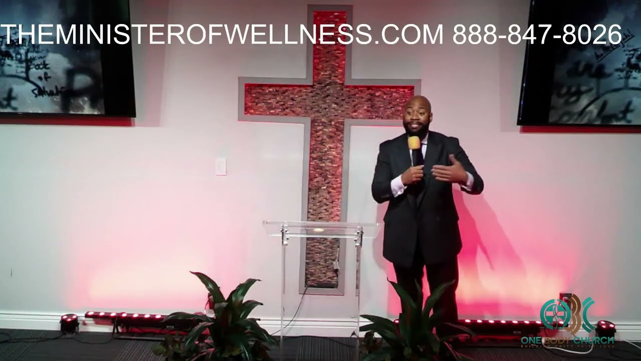 One Body Church Presents the Minister of Wellness, Nathaniel Jordan ...