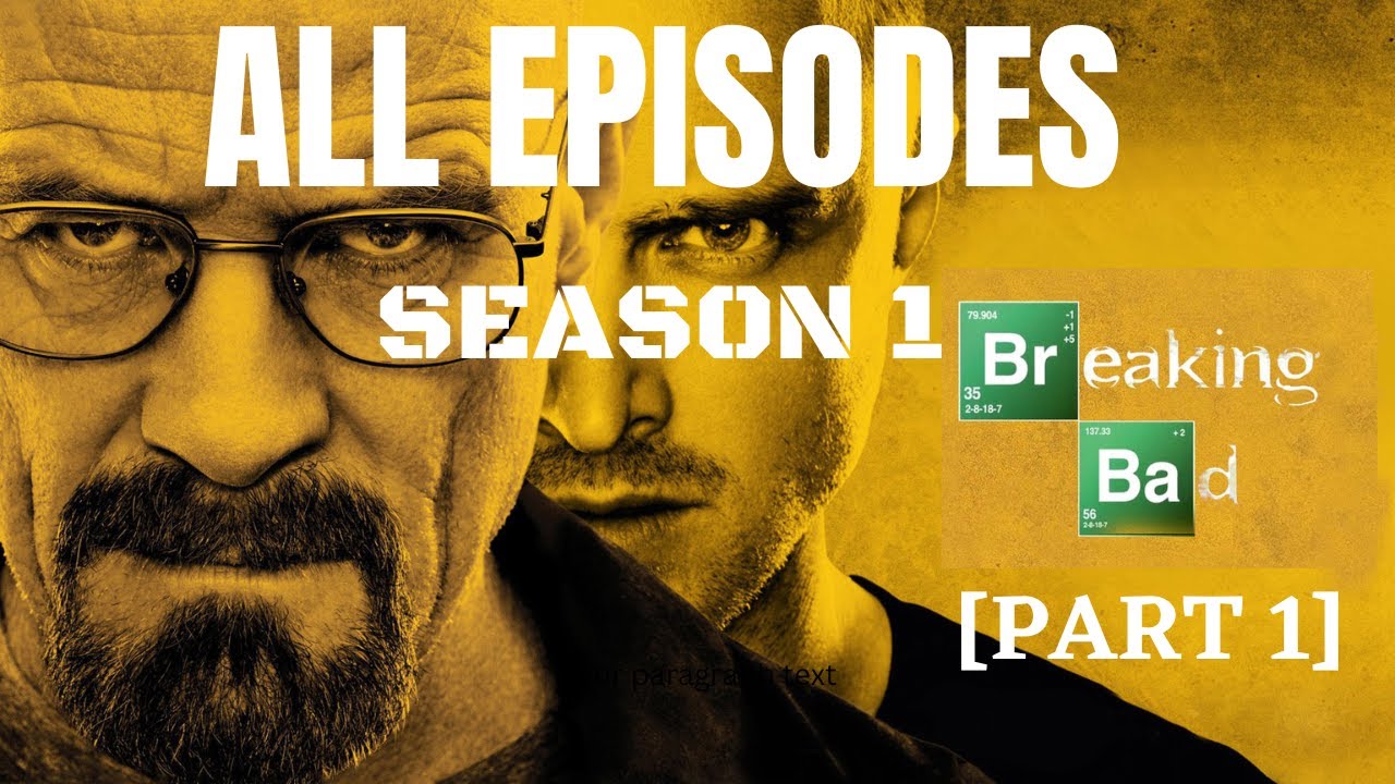 Breaking Bad All Episodes | Season 1 | Part-1 - YouTube