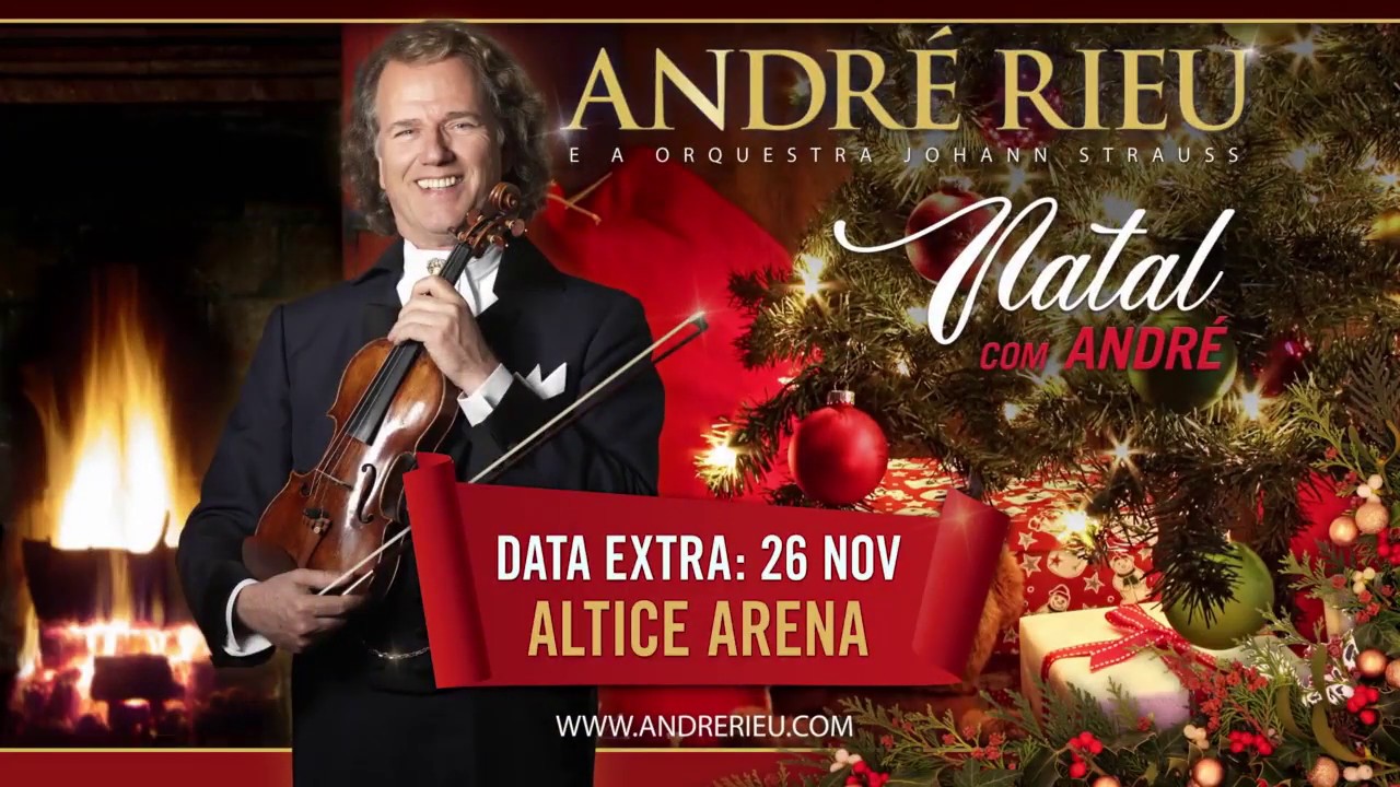 Andre Rieu Natal 2019 | 20,21,22,26,27 e 28 Novembro na Altice Arena ...