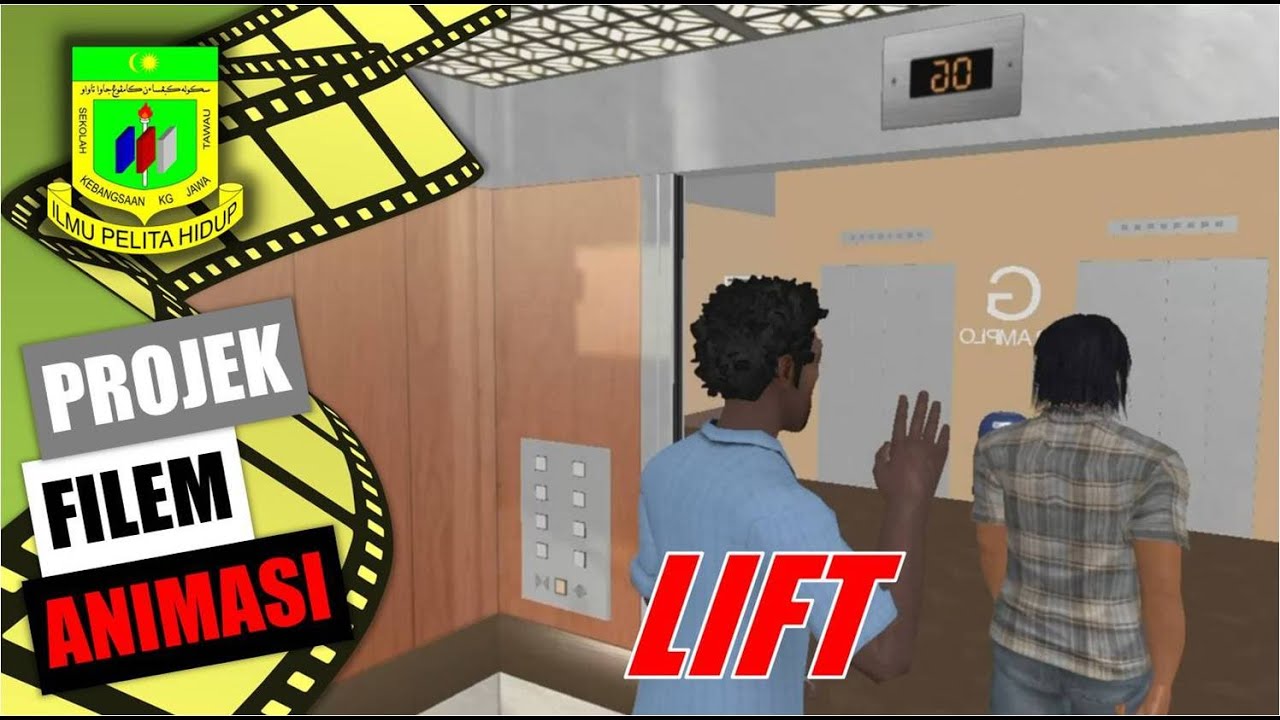 LIFT - Animasi - SK Kampung Jawa Tawau (2016) - YouTube