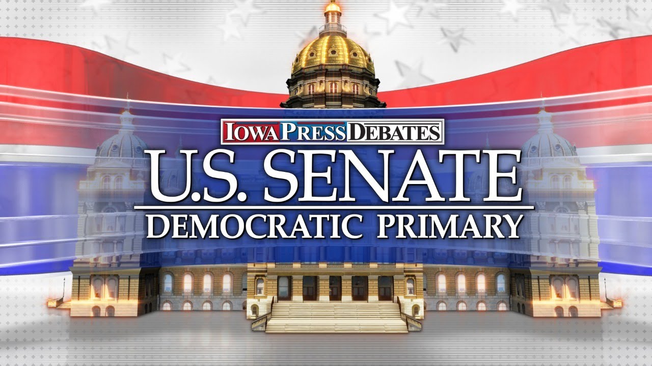 Iowa Press Debates: U.S. Senate Democratic Primary - YouTube