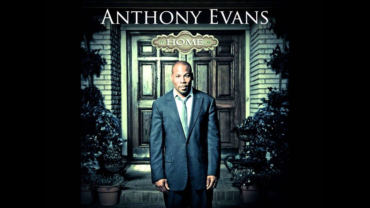 (Anthony Evans - Fighting For Me) - YouTube